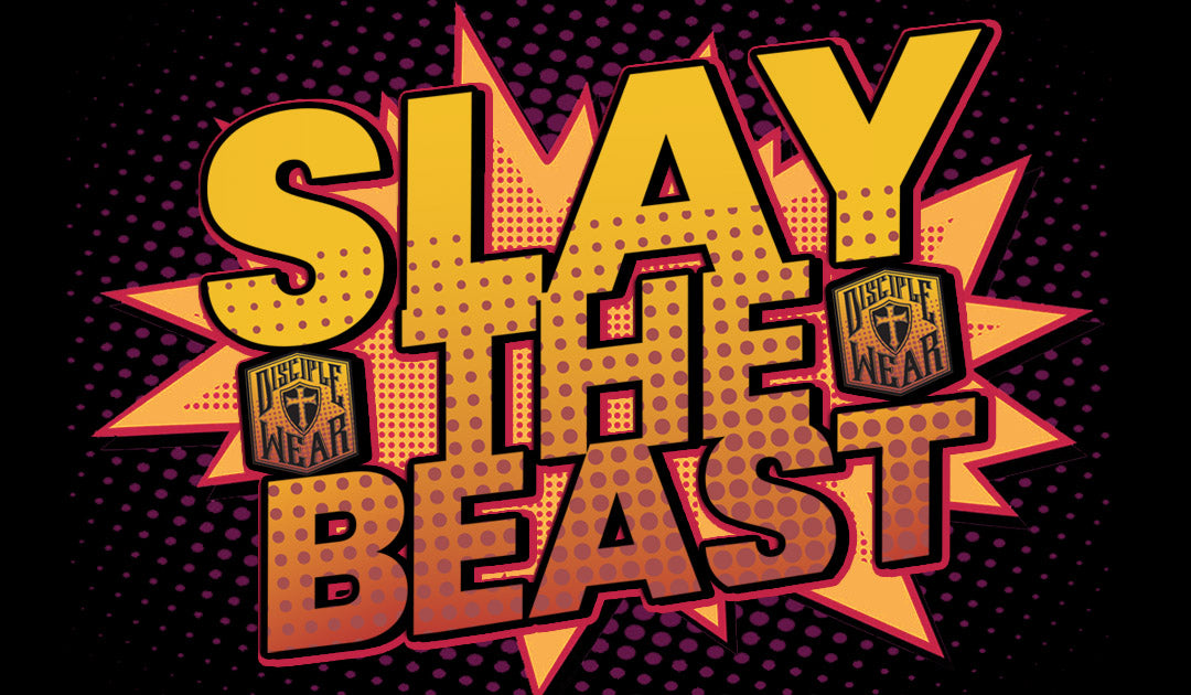 (DOTTED)SLAY THE BEAST – disciplewear.com